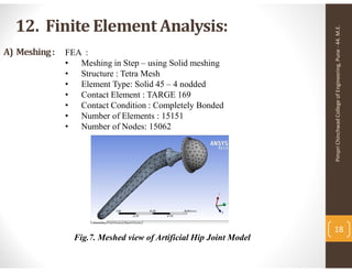 Fatigue life estimation of Human artificial hip joint based on modeling and simulation | PPT