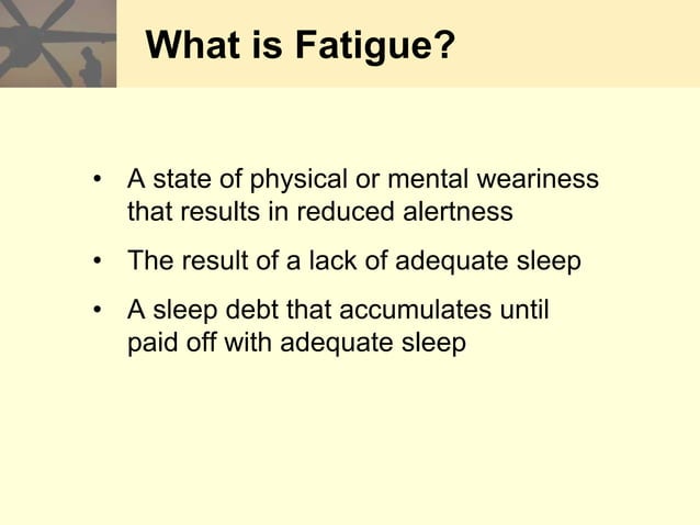 fatigue_management.ppt | Sleep Disorders | Diseases and Conditions