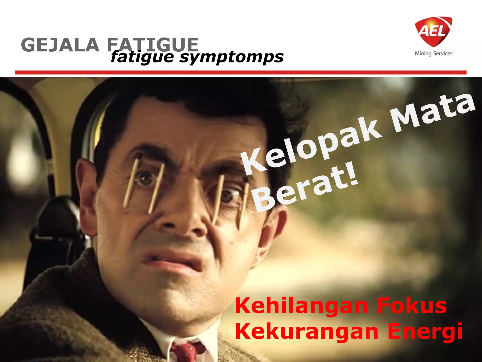 Fatigue management (2013) | PPT