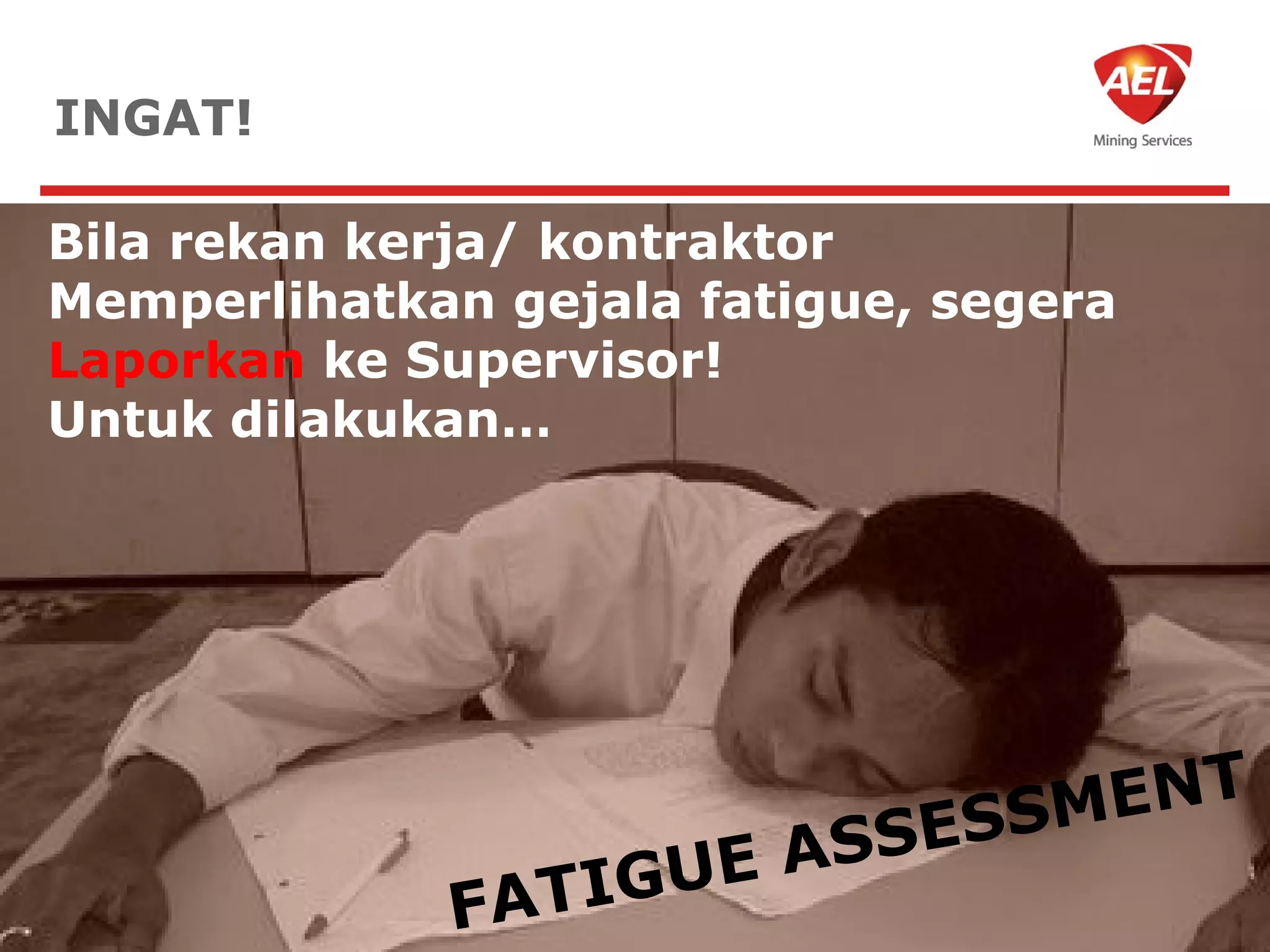 Fatigue management (2013) | PPT