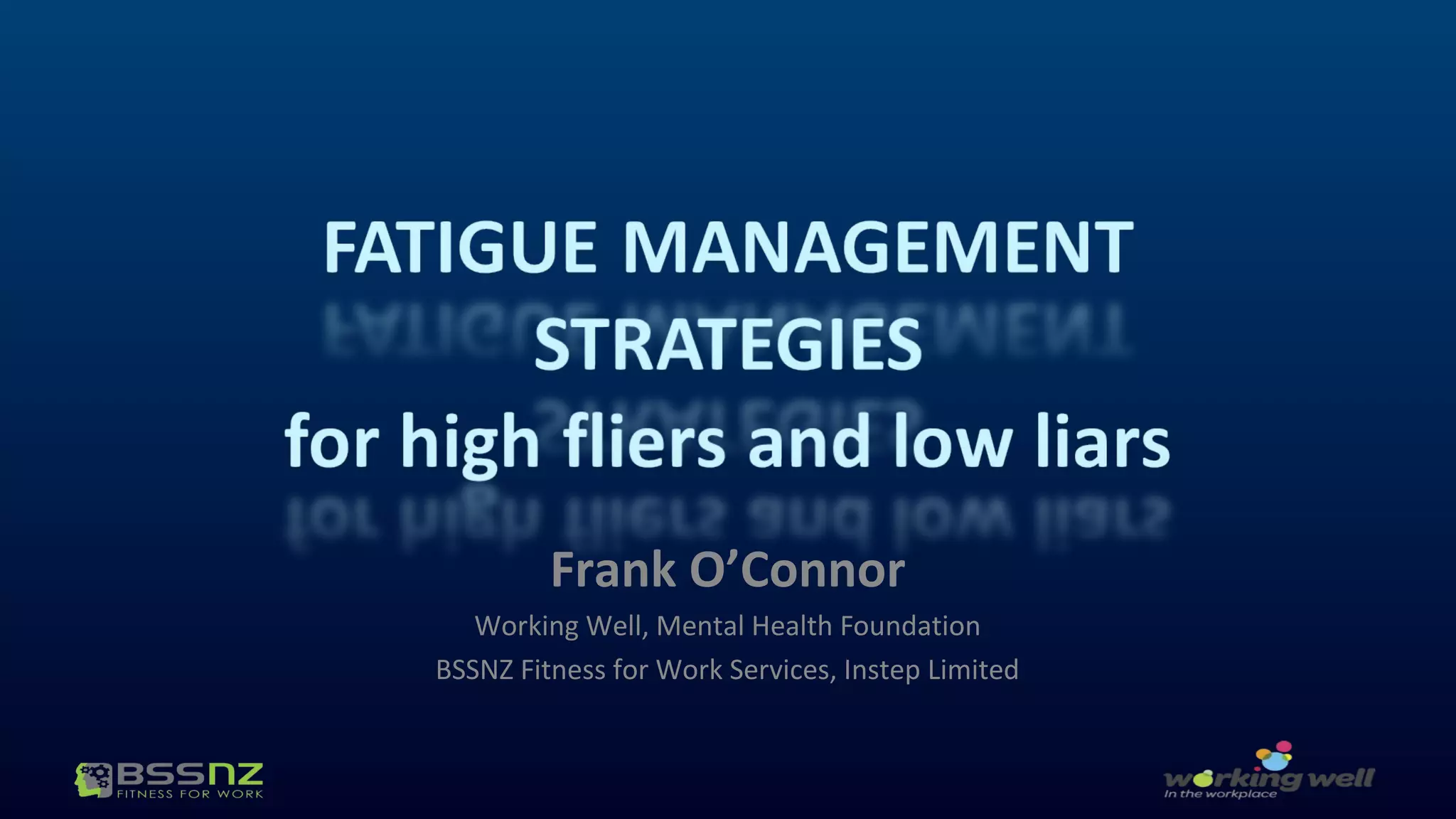 Fatigue management strategies | PPT