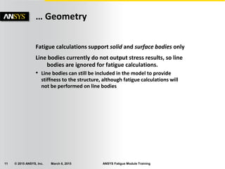 The Fatigue Analysis Module of ANSYS Mechanical | PDF