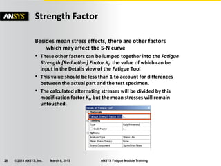 The Fatigue Analysis Module of ANSYS Mechanical | PDF