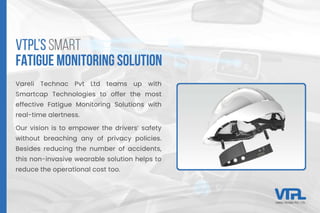 Effective Fatigue Monitoring Solution | PPT