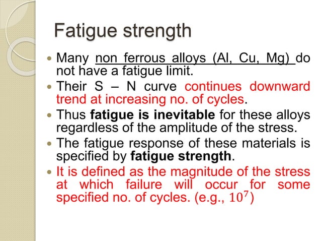 Fatigue of materials | PPTX | Physics | Science