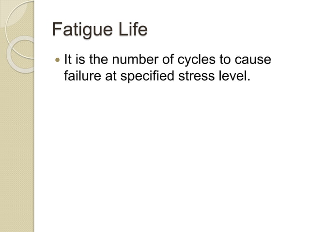 Fatigue of materials | PPTX | Physics | Science