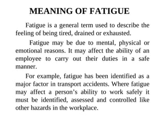 FATIGUE ppt.presentation for fatigue level | PDF