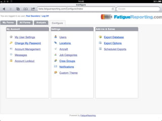Fatigue Reporting Screenshots | PPT