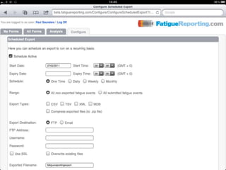 Fatigue Reporting Screenshots | PPT