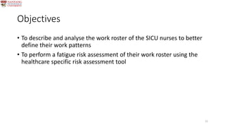 Fatigue risk associated with shift work in ICU nurses | PPT