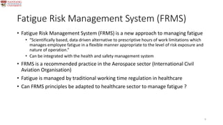 Fatigue risk associated with shift work in ICU nurses | PPT
