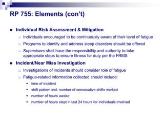 Fatigue Risk Management System RP 755Steve Lerman ExxonMobil.pdf