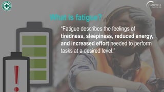 Understanding Fatigue Risk: Assessment and Countermeasures | PDF
