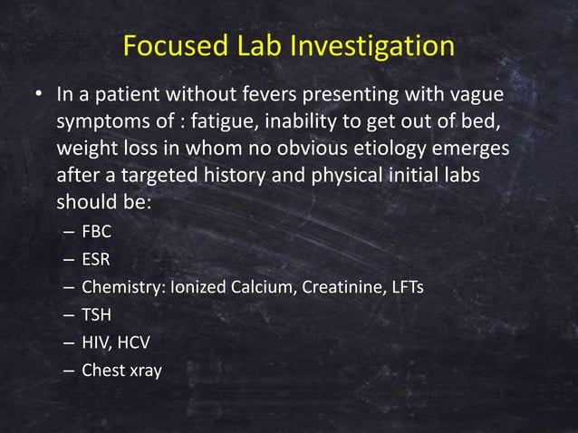 Fatigue, weakness & weight loss | PPT