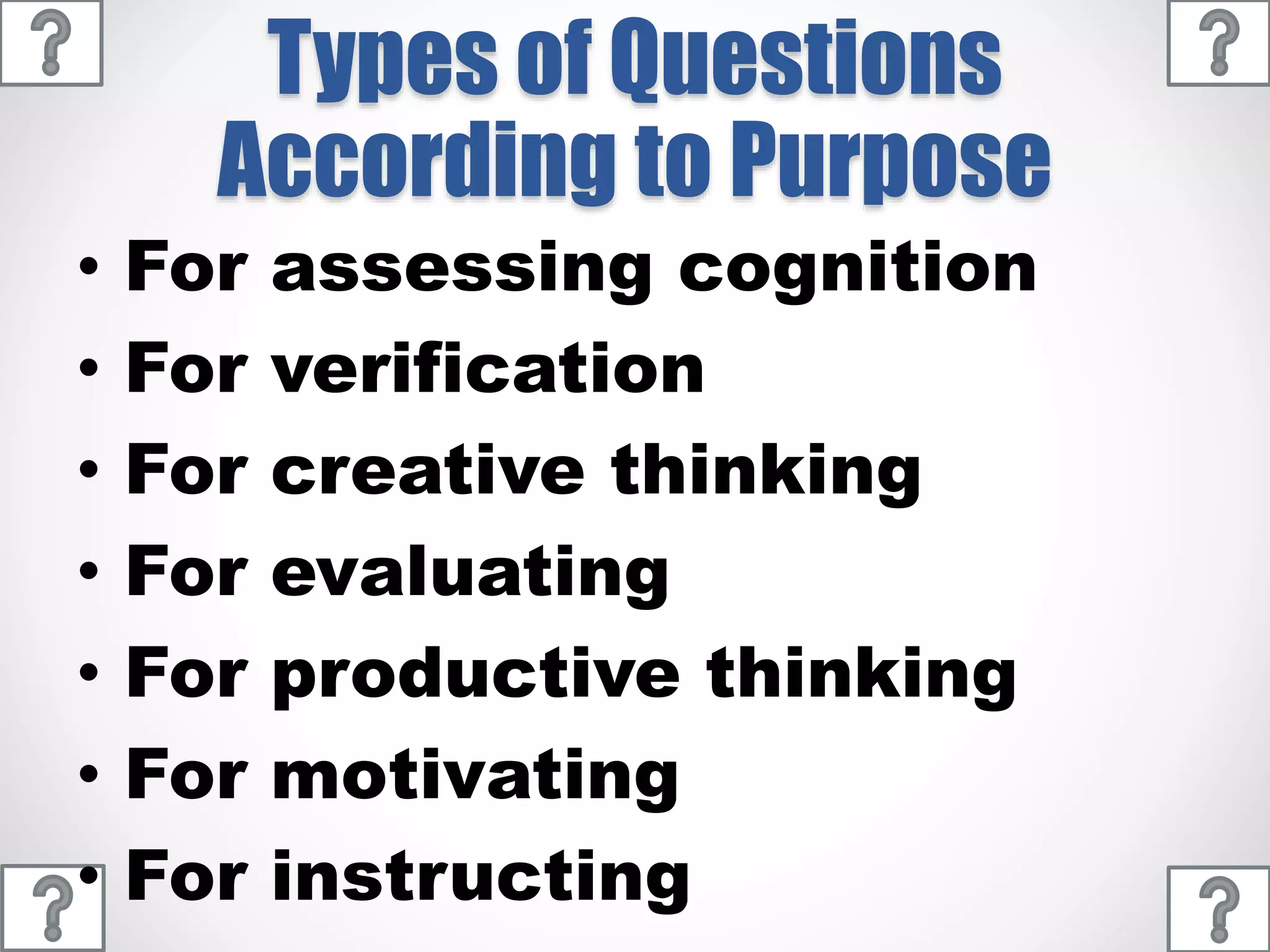 Teaching with questioning and answering method | PPTX