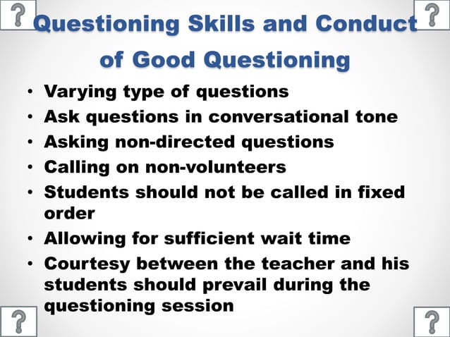 Teaching with questioning and answering method | PPTX | Educational ...