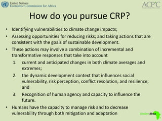 Climate Resilient Pathways, Adaptation, Mitigation and Sustainable ...