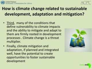 Climate Resilient Pathways, Adaptation, Mitigation and Sustainable ...