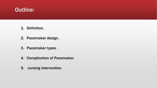 pacemaker | PPTX