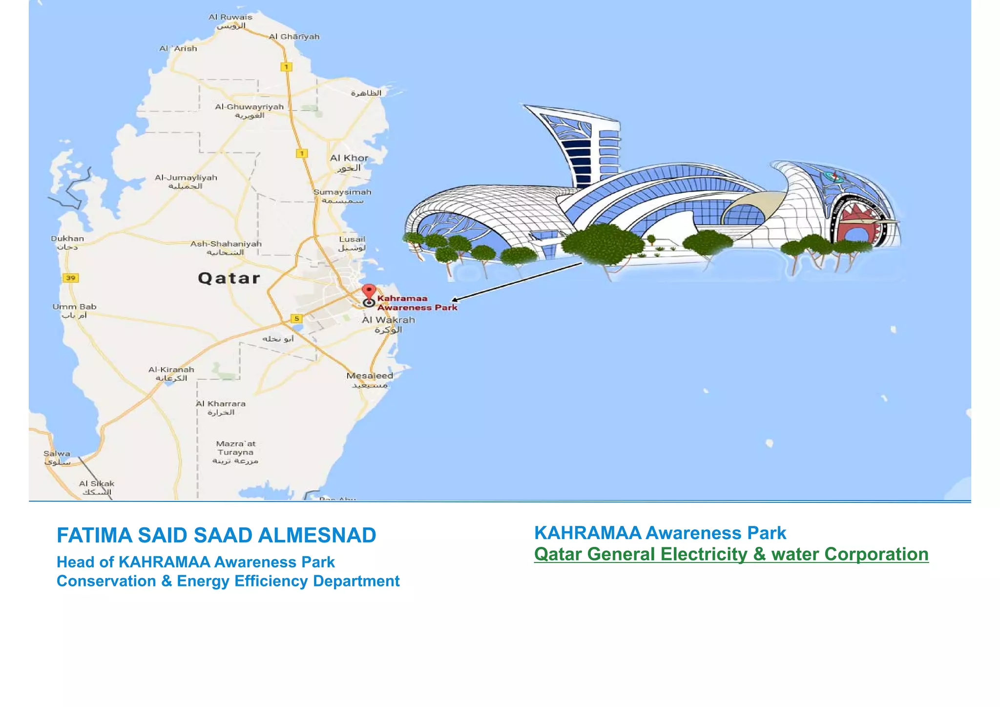 Fatima AL-MESNAD: Kahramaa Awareness Park (Qatar) | PDF