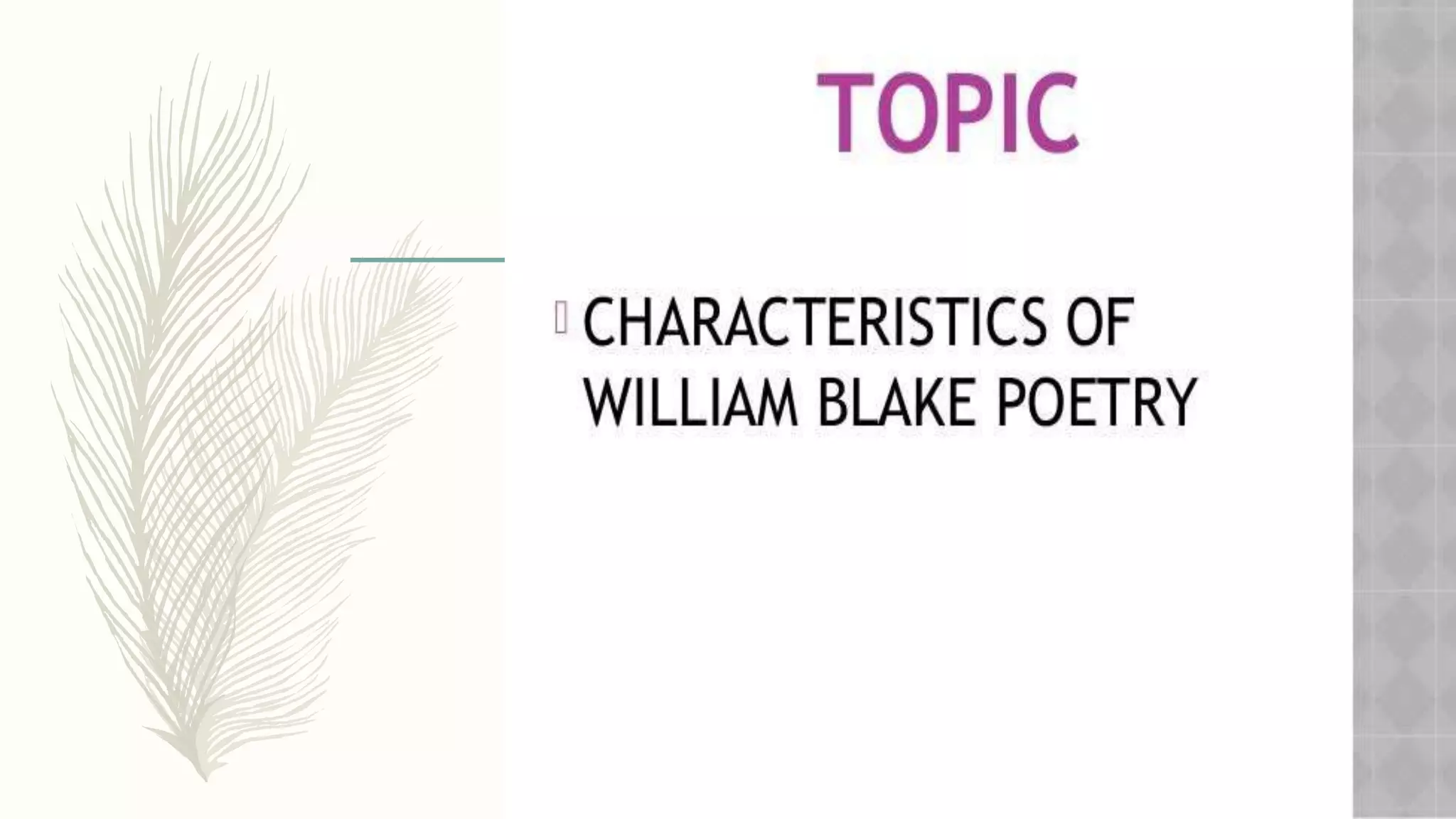 William Blake as a romantic poet | PPTX