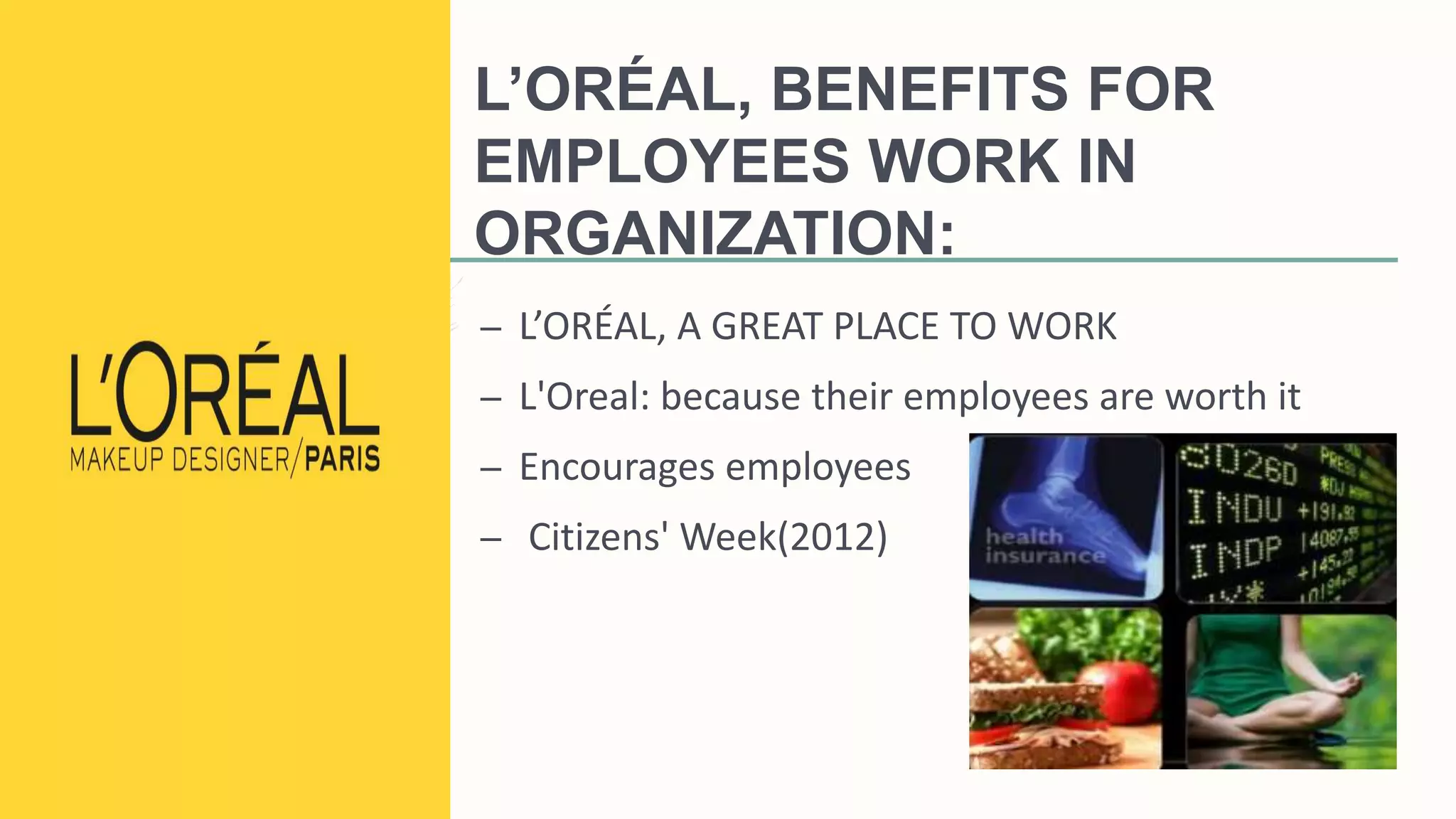 Organizational Behavior of L'Oreal | PPTX | Business | Business and Finance