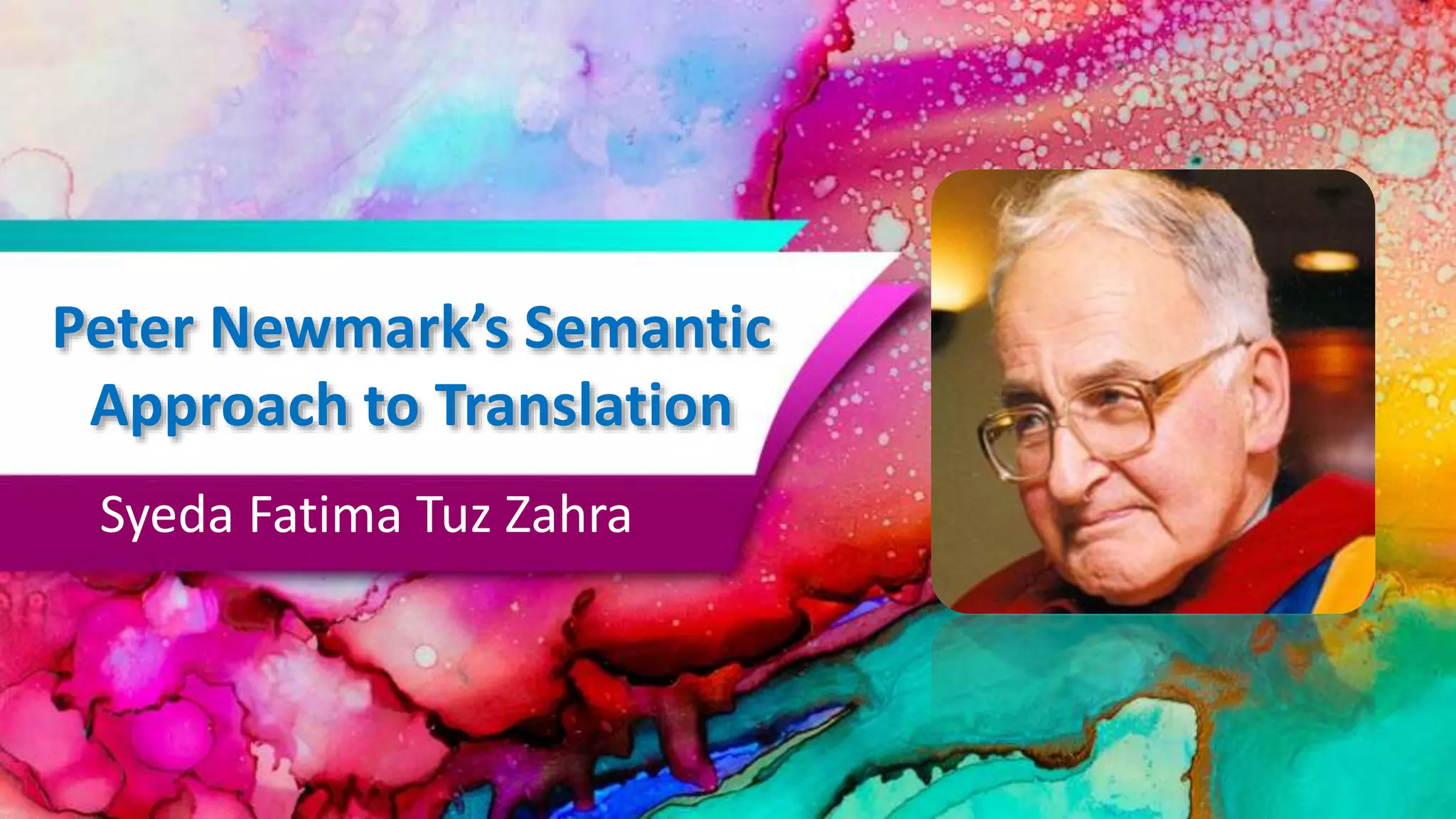 Peter Newmark's Sementic Translation | PPTX