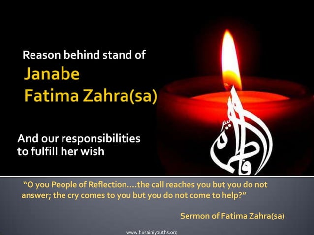 Reason behind the stand of Janabe Fatima (s) and our responsibilities ...