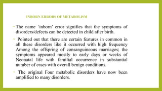 fat inborn metabolic errors or lipid metabolism | PPTX
