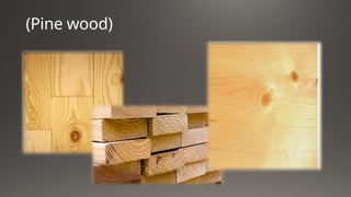 the types of hardwoods and what is used for.pptx