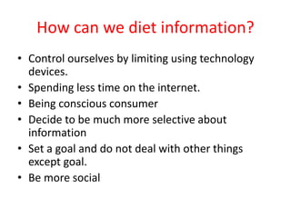 Information Diet | PPTX