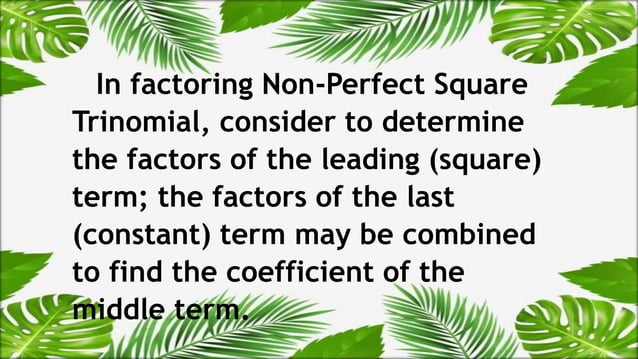 Fatoring Non Perfect Square Trinomial | PPTX | Computing | Technology ...