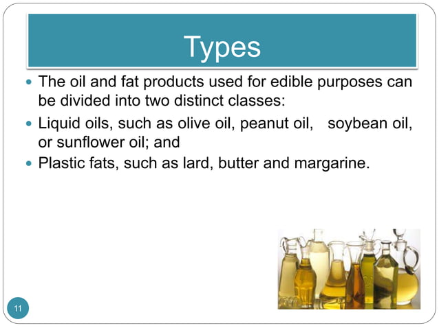 Characterstics of fats and oil & processing | PPT | Free Download