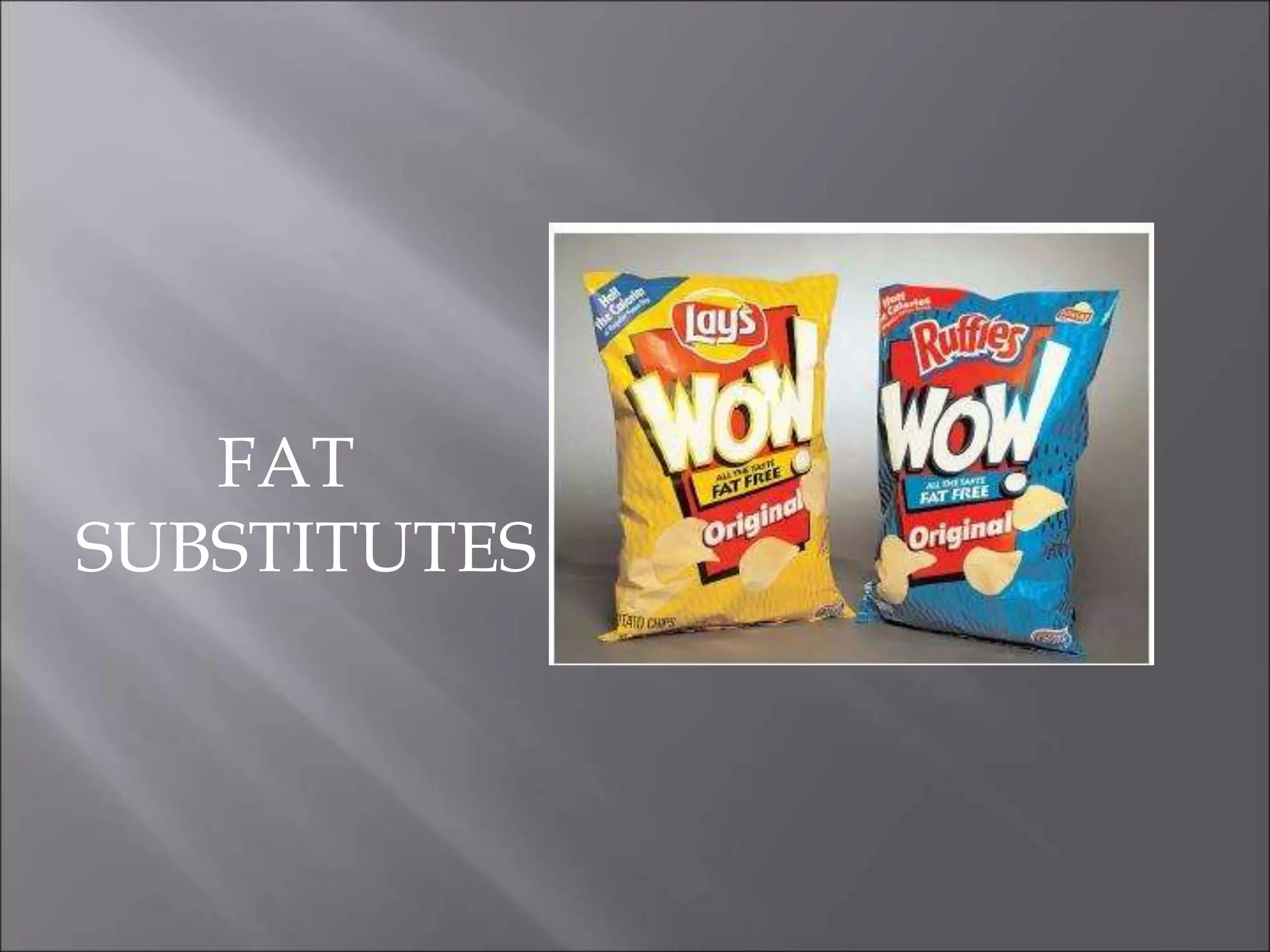 Fat replacers.ppt