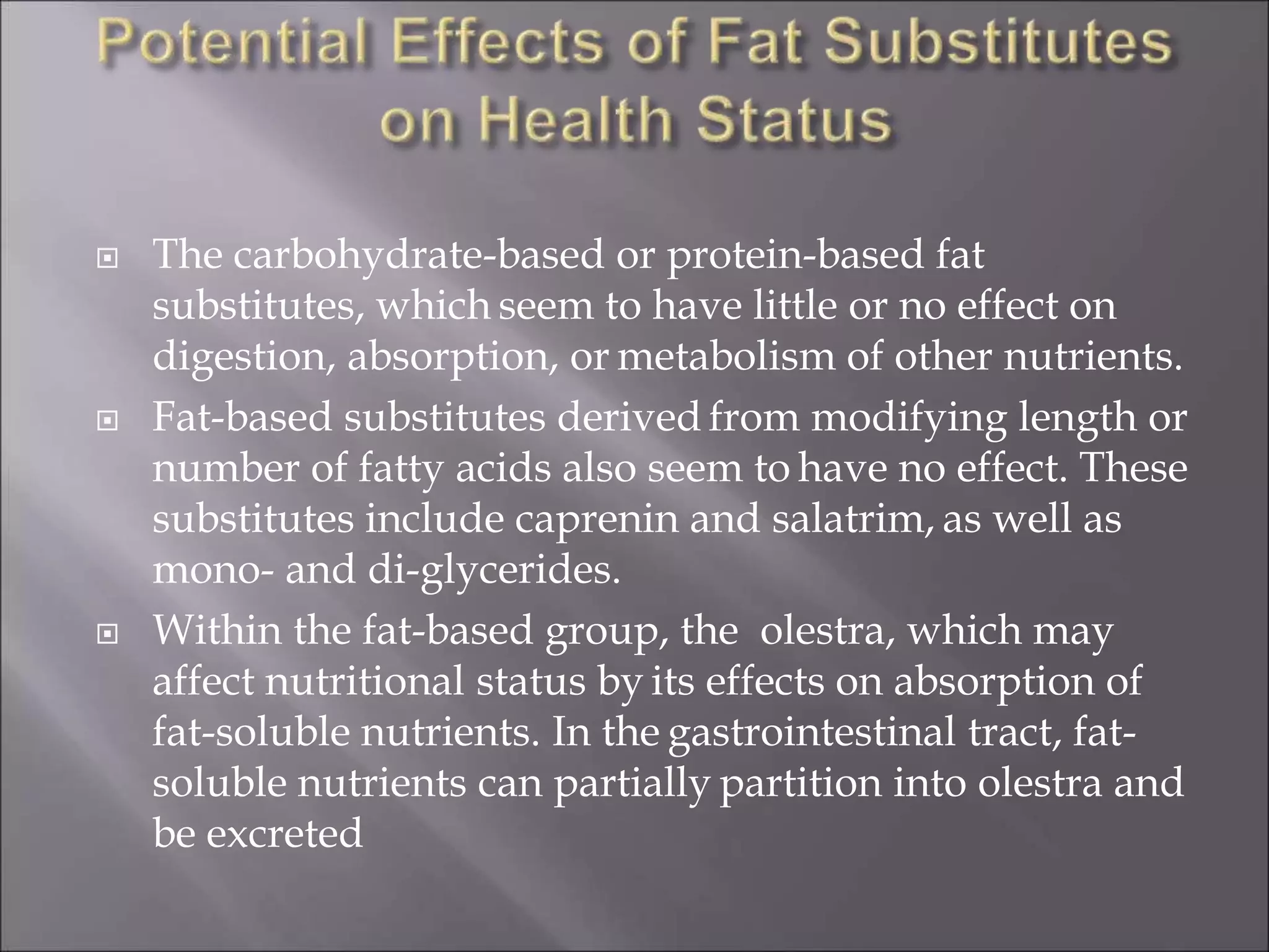 Fat replacers.ppt