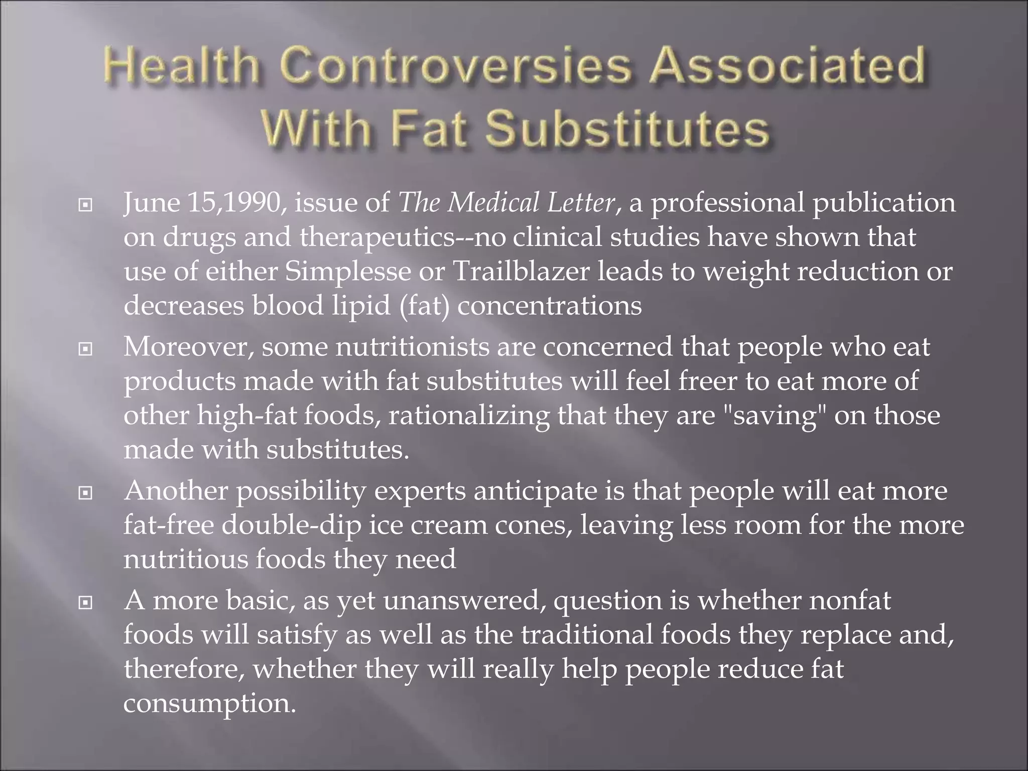 Fat replacers.ppt