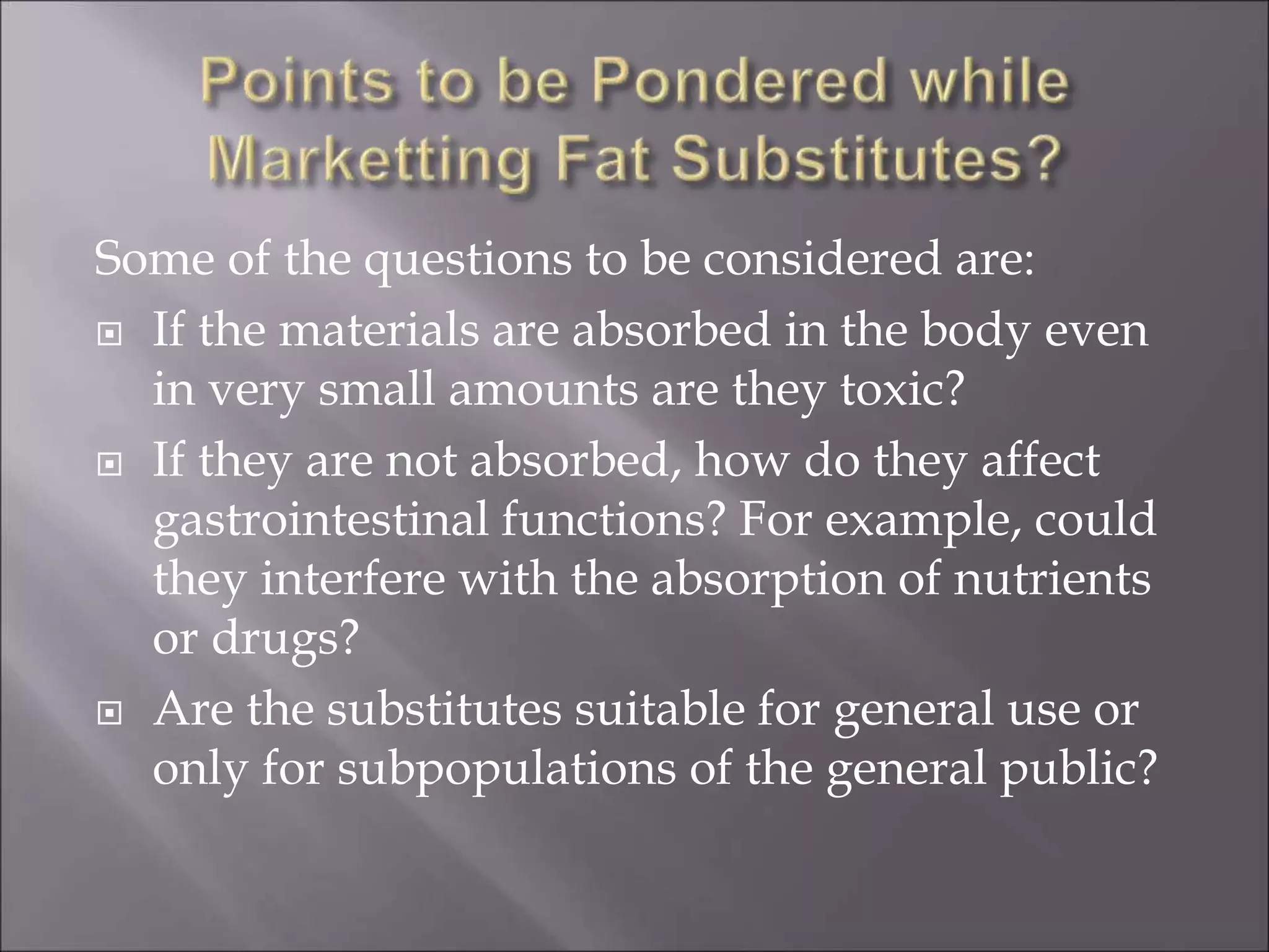 Fat replacers.ppt