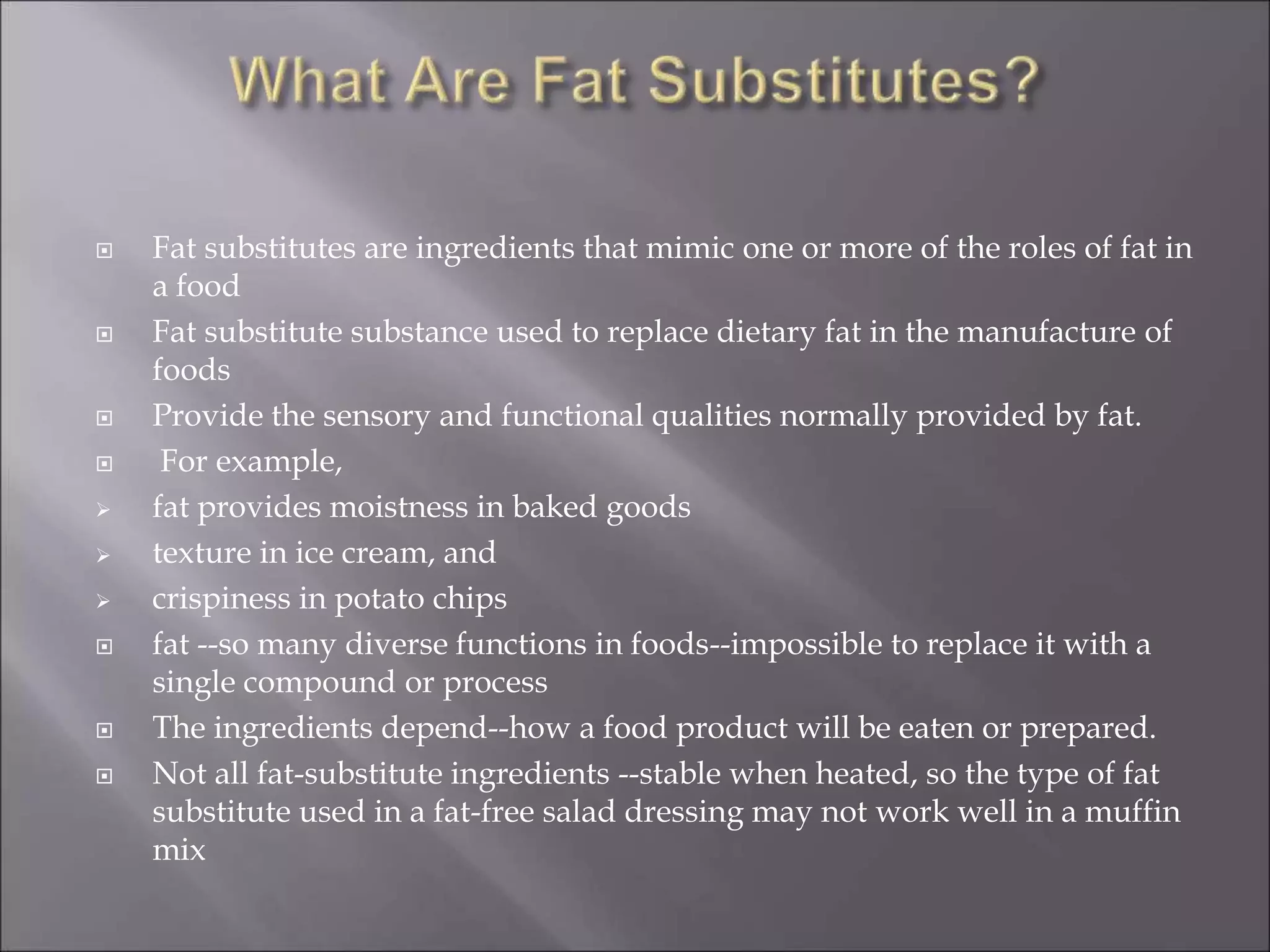 Fat replacers.ppt