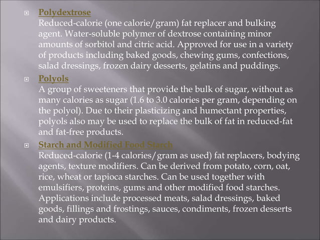Fat replacers.ppt | Desserts and Baking | Food & Drink