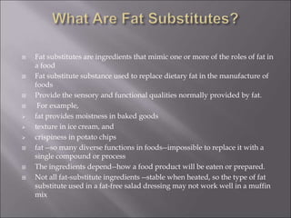 Fat replacers.ppt