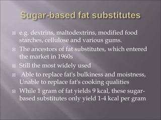 Fat replacers.ppt