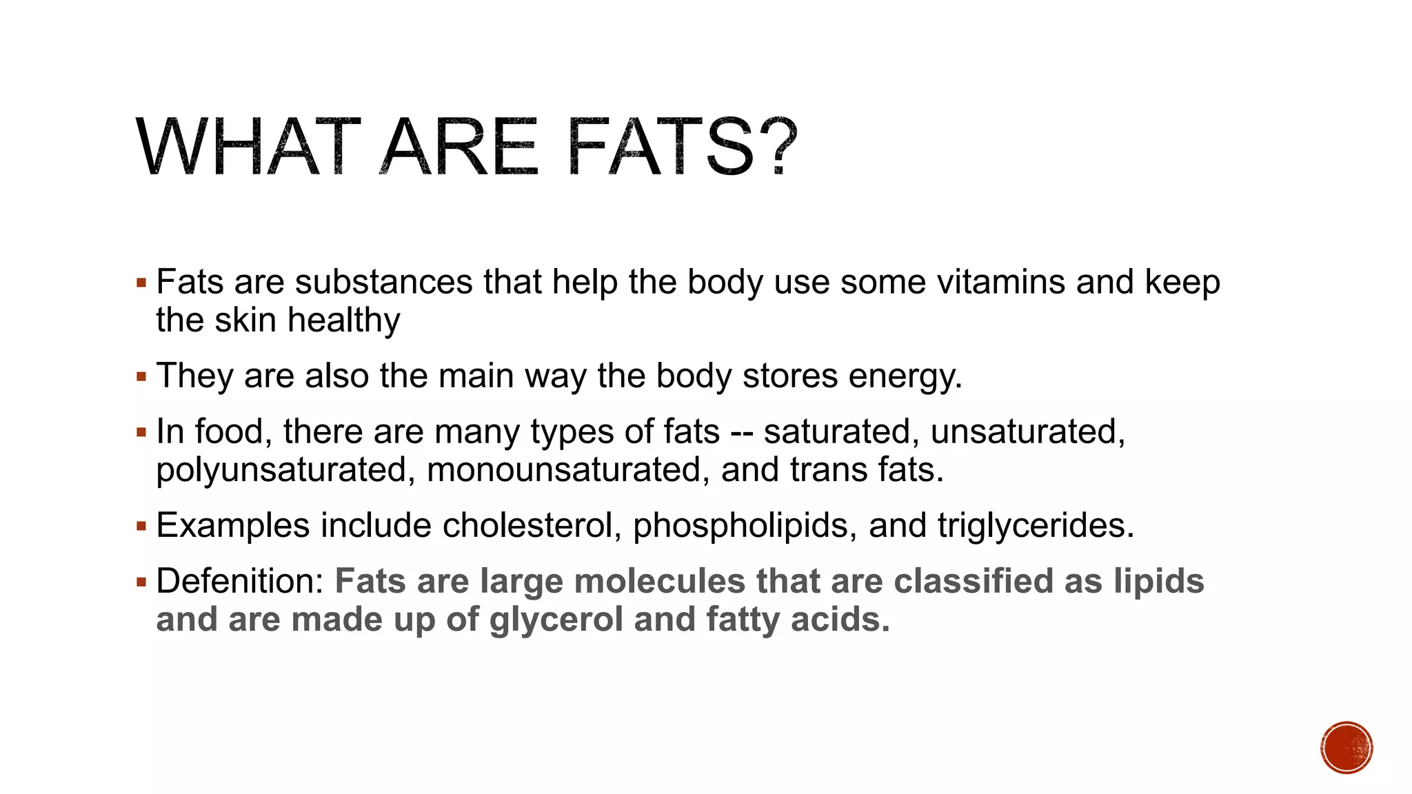 Fats - Structure and Composition | PPTX