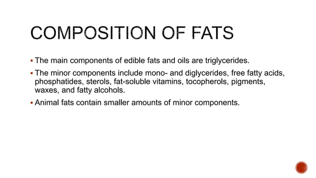 Fats - Structure and Composition | PPTX | Chemistry | Science