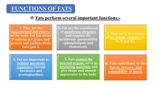 CLASSIFICATION AND PROPERTIES OF FATS AND THEIR FUNCTIONS | PPTX