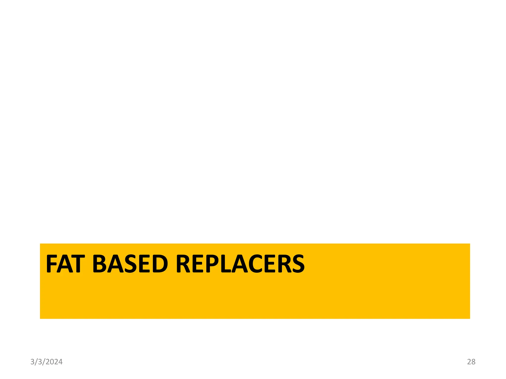 fatsandfatreplacers-2-.191008163057.pptx