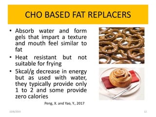 Fats and fat replacers | PPTX