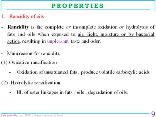 Fats and oils organic chemistry b. pharm. | PPTX