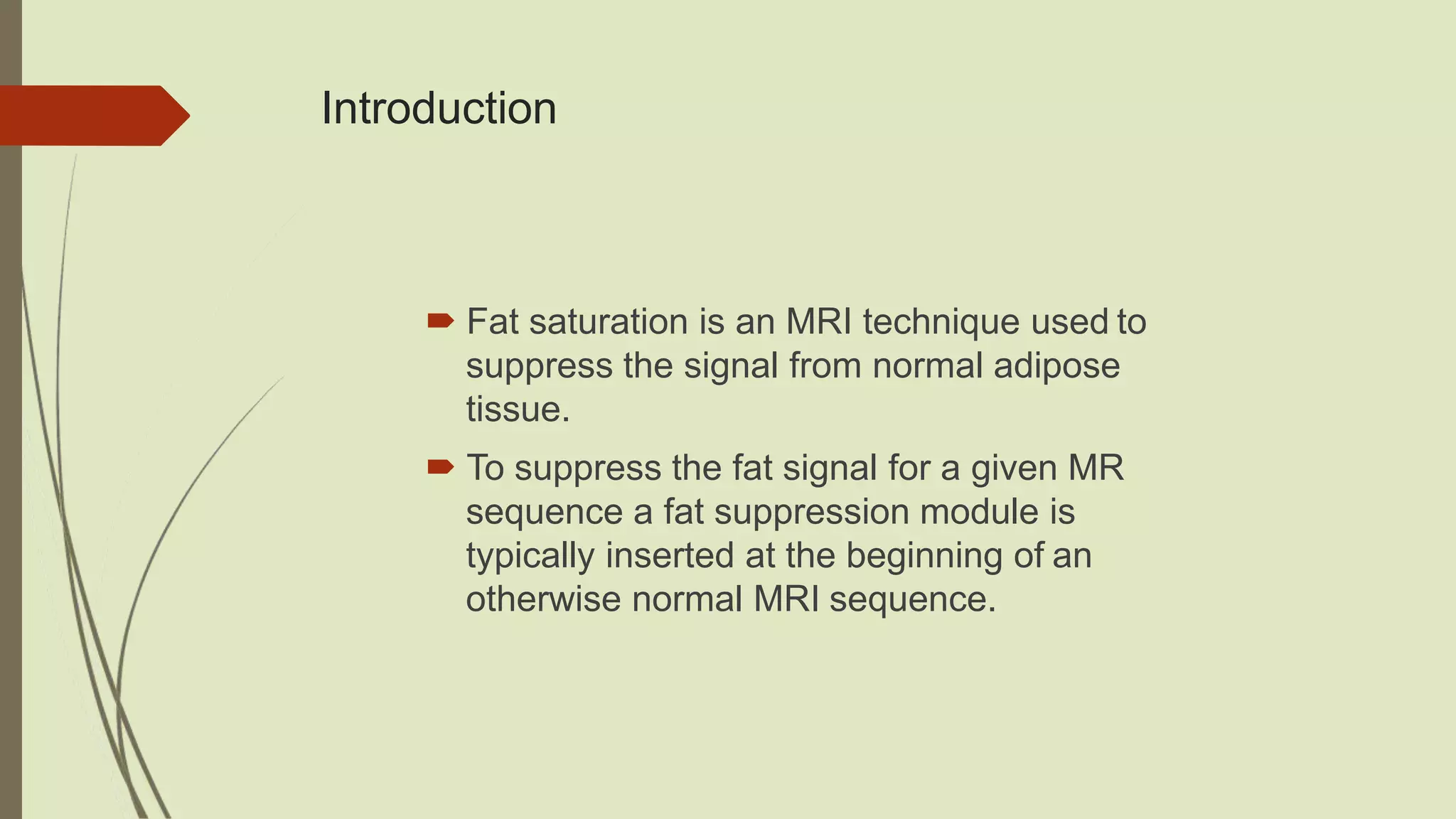 MRI Fat suppression heni | PPTX | Medical Tests | Medical Health