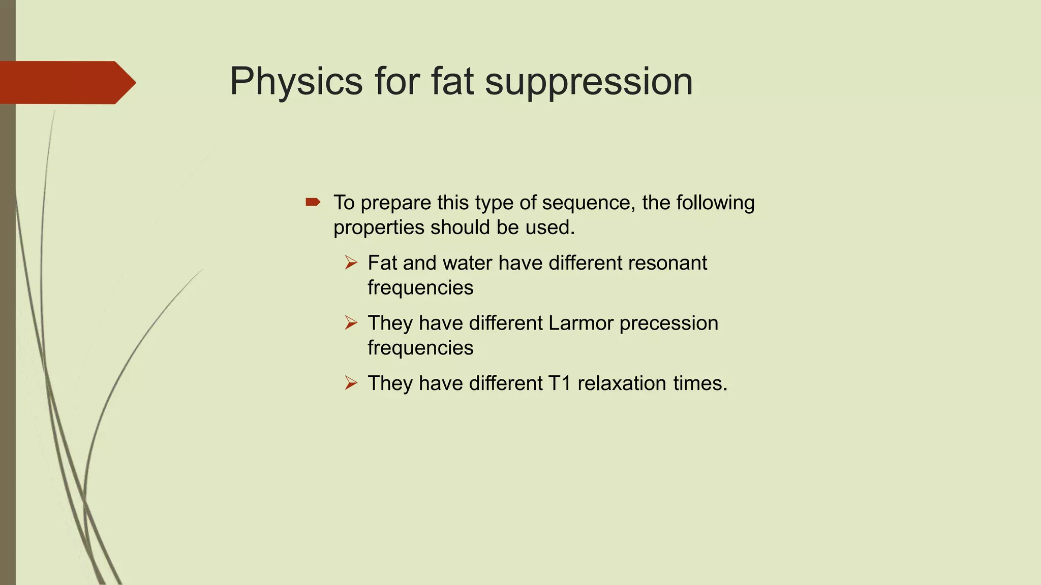 MRI Fat suppression heni | PPTX | Medical Tests | Medical Health