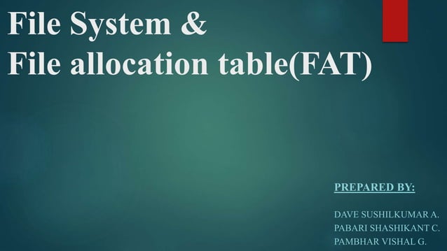 File System and File allocation tables | PPTX | Operating Systems | Computer Software and ...